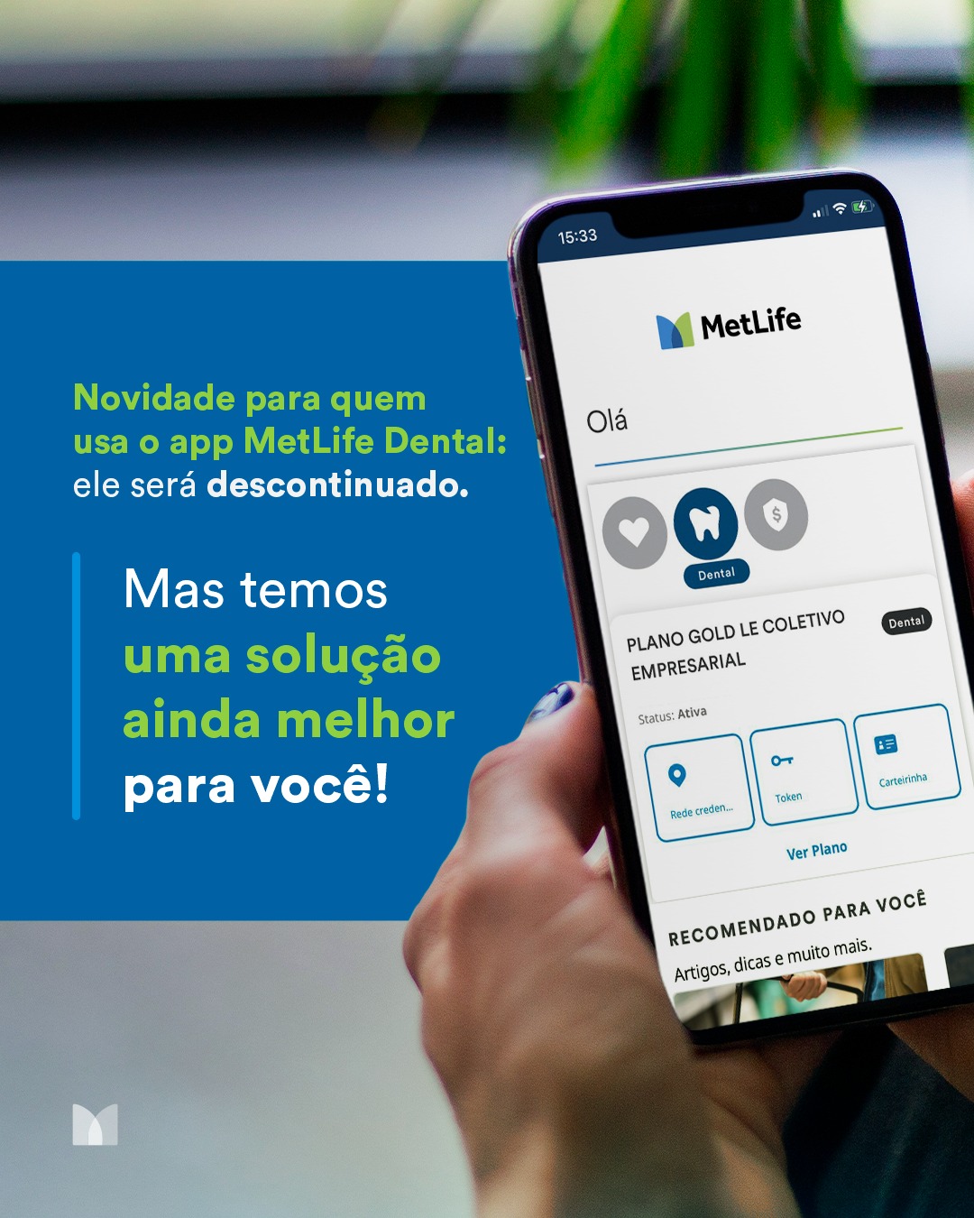 Metlife Dental mudança no app - Health Corr Corretora de Seguros